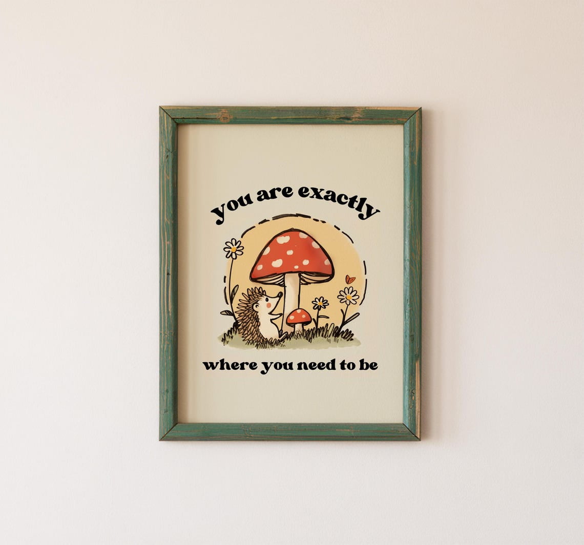 You Are Exactly Where You Need To Be Retro Illustration, Classroom Wall ...