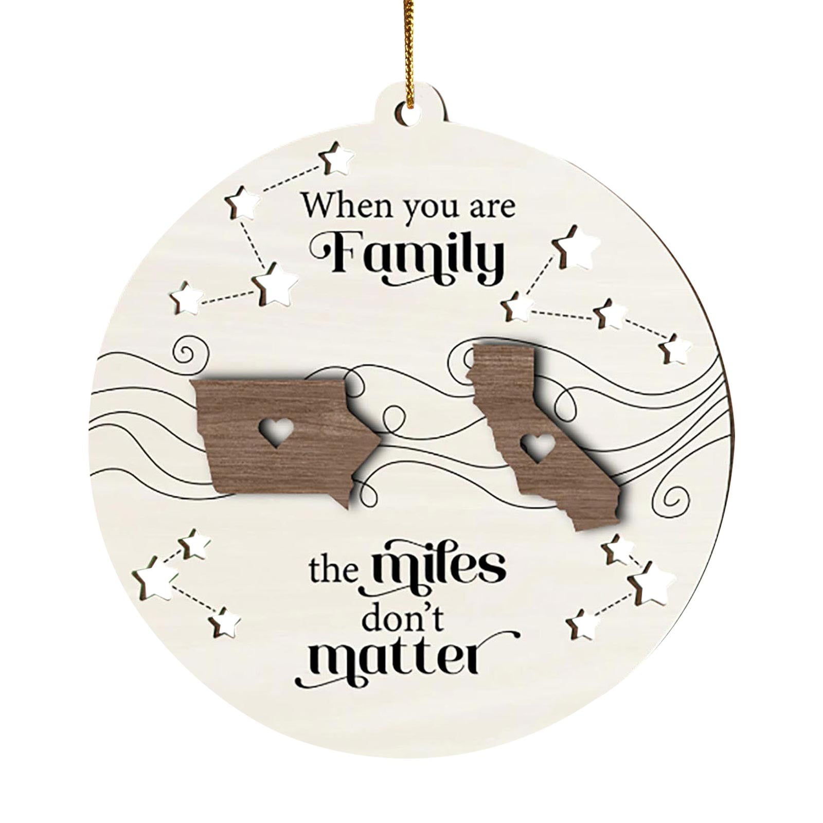 When You Are Family The Miles Don't Matter Miles Apart Family Friends ...