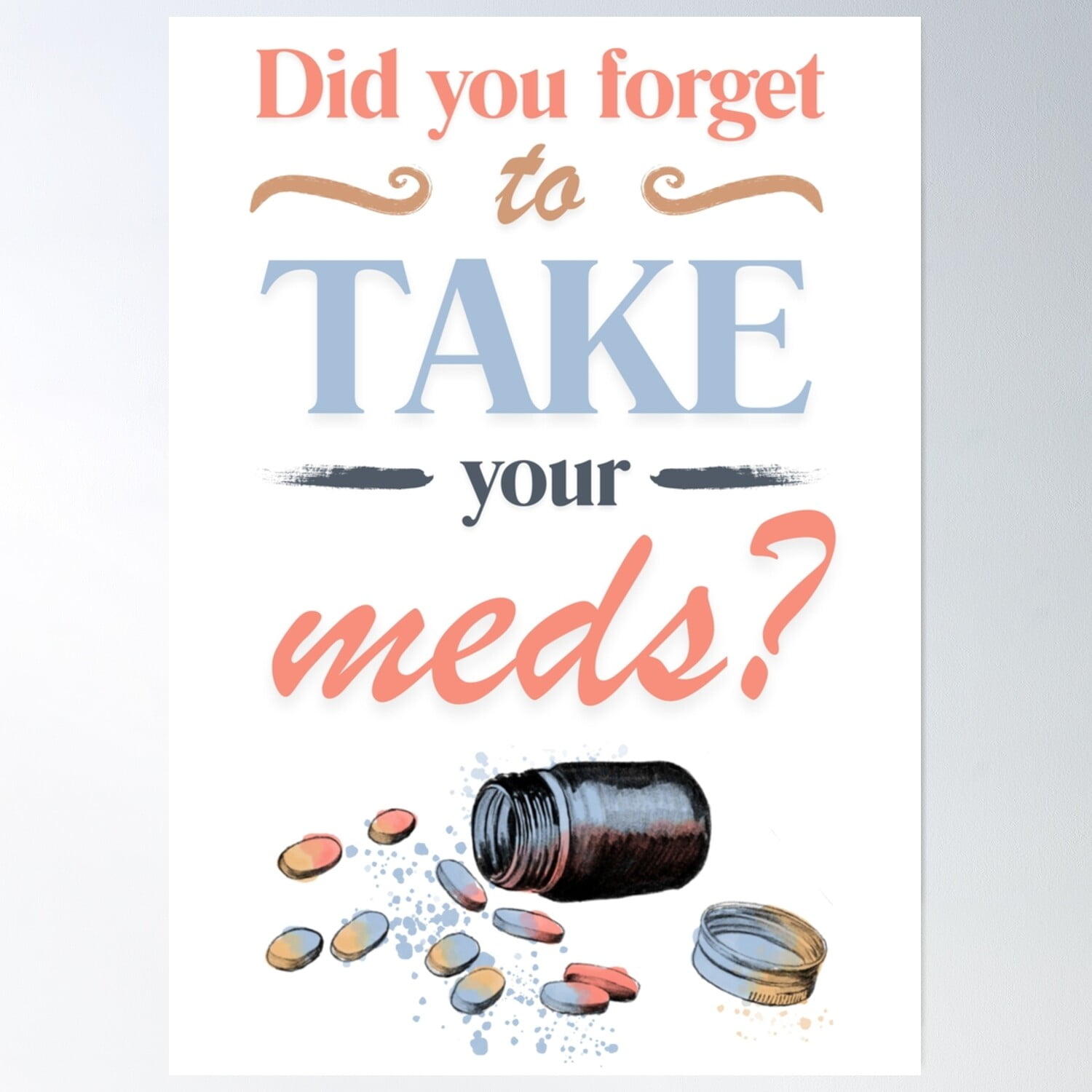 Did You Forget To Take Your Meds, Medical Symbols For Doctors, Medical ...