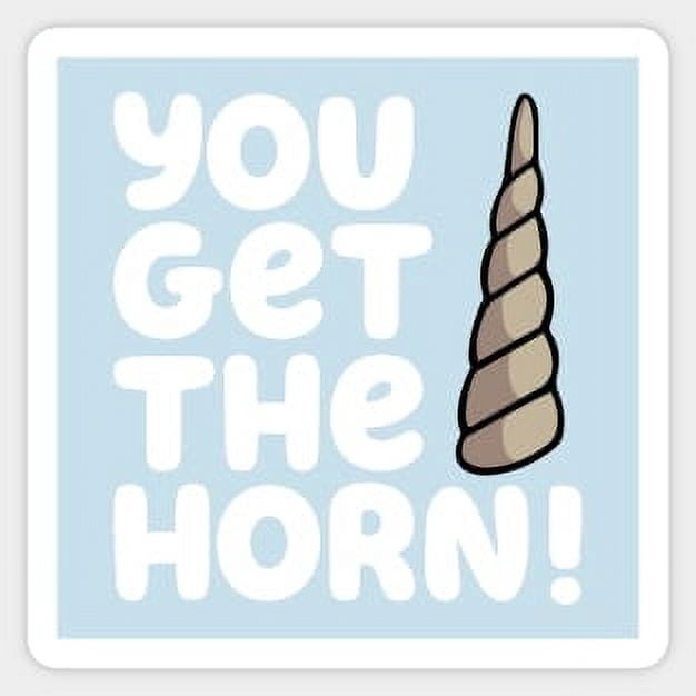 You Get The Horn! Sticker Bluey Stickers For Kids, Bluey Stickers Party ...