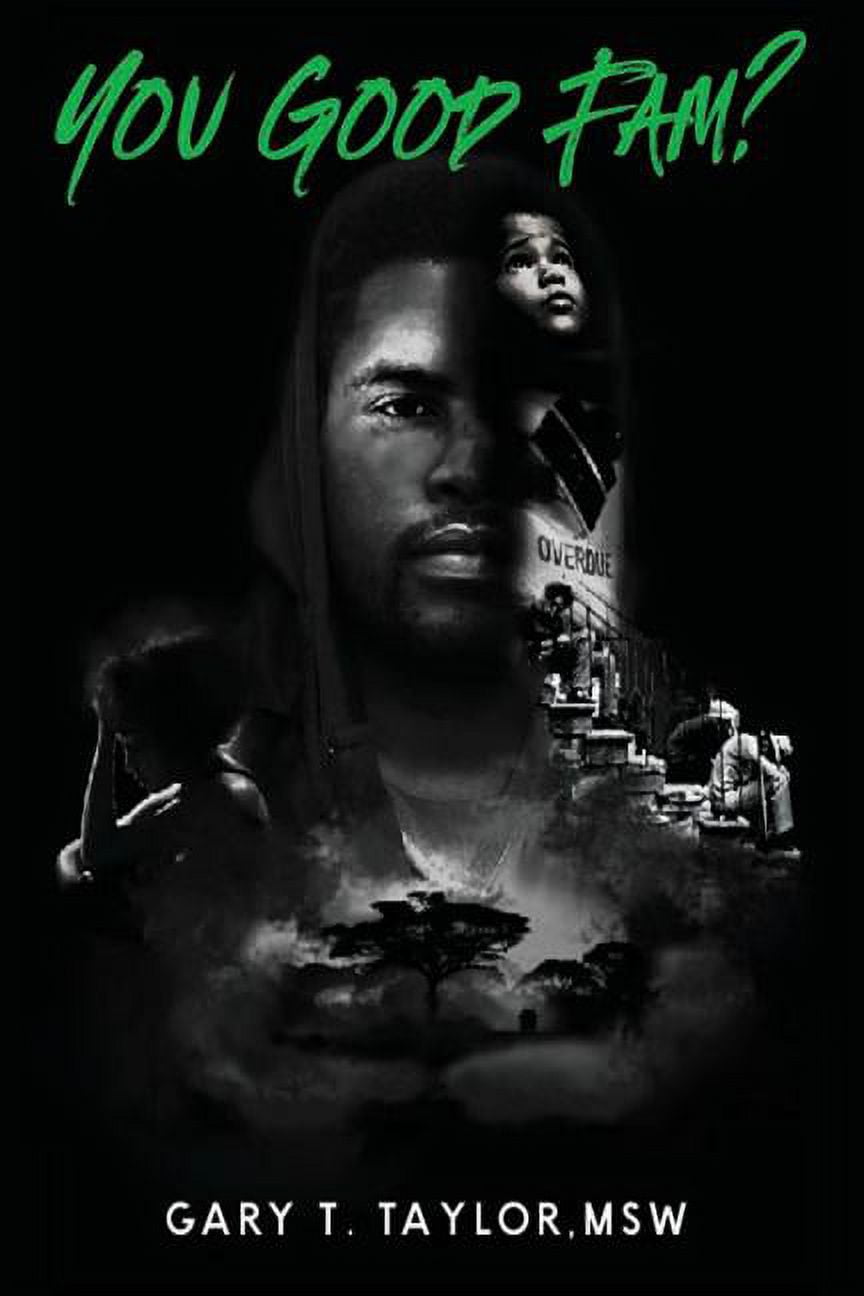 You Good Fam? (Paperback) - Walmart.com