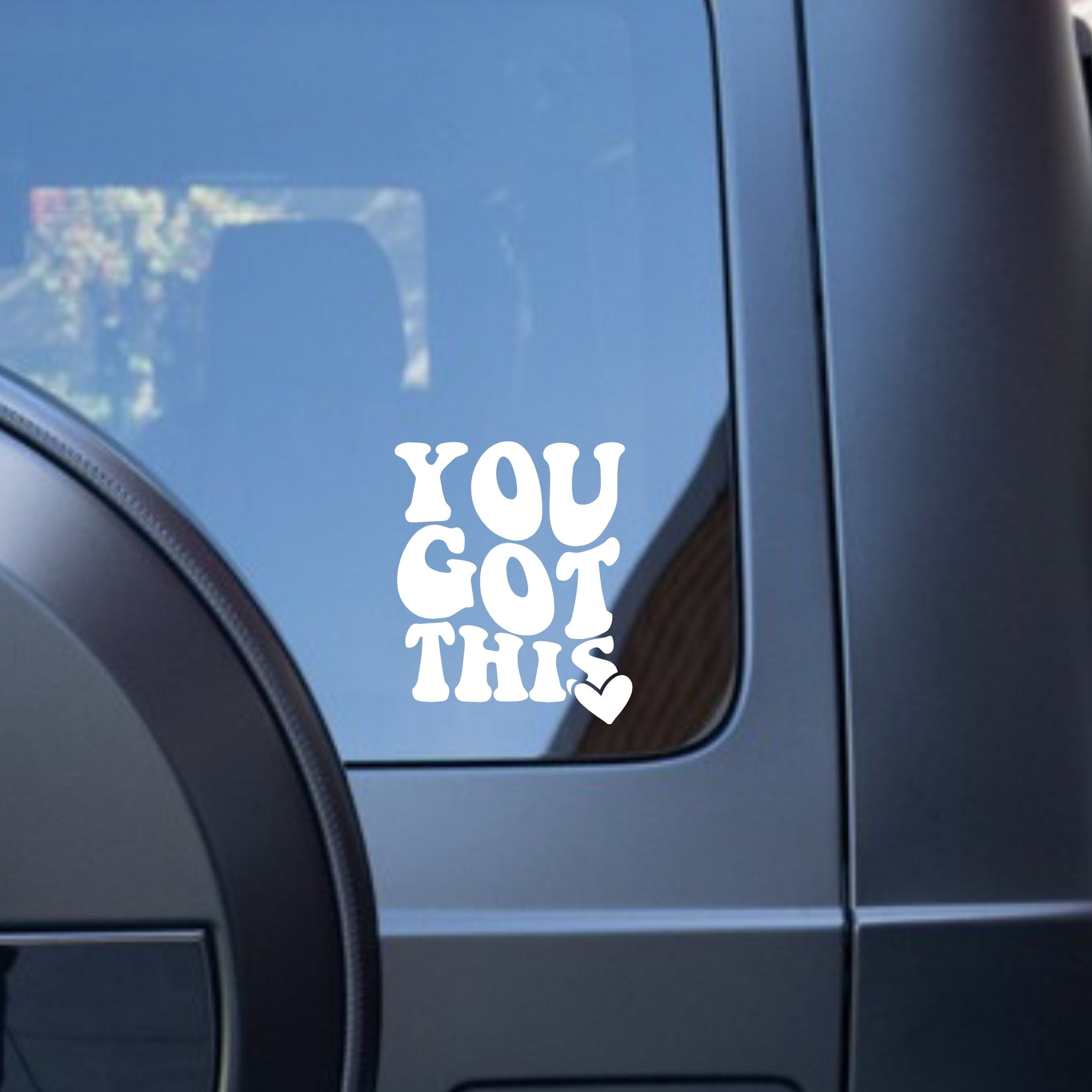 You Got This - Motivational Car Vinyl Decal Bumper Sticker for Car ...