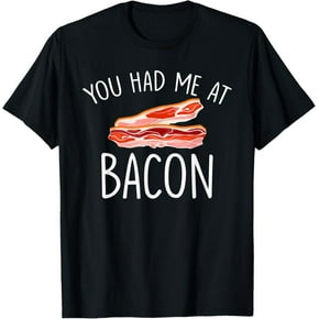 Bacon T-shirts