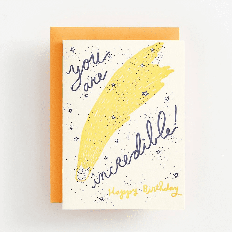 You Are Incredible Birthday Card – Cheerful Design with Yellow Comet ...