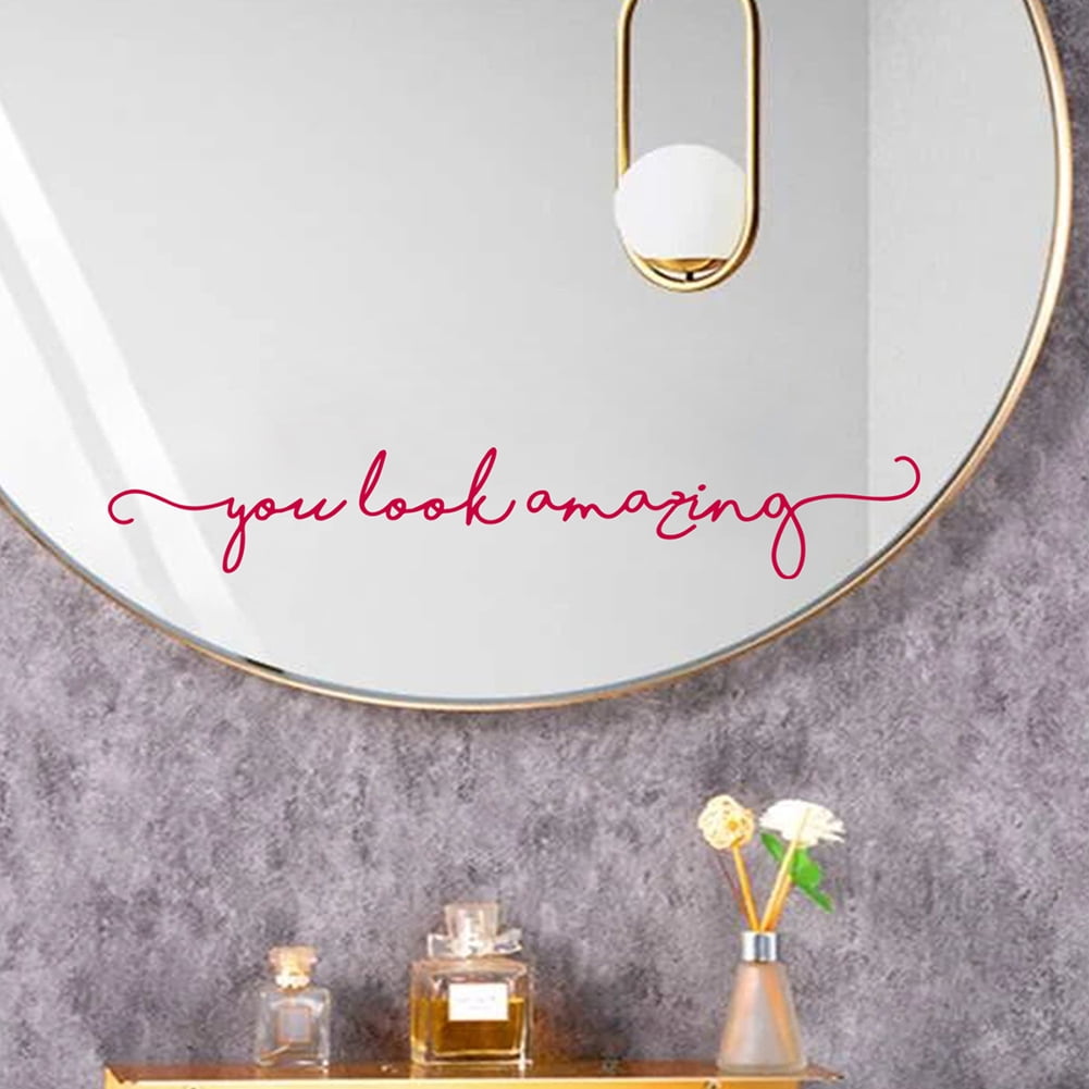 You Look Amazing Mirror Decal,3PCS Mirror Vinyl,Bathroom Decor,Slogan ...