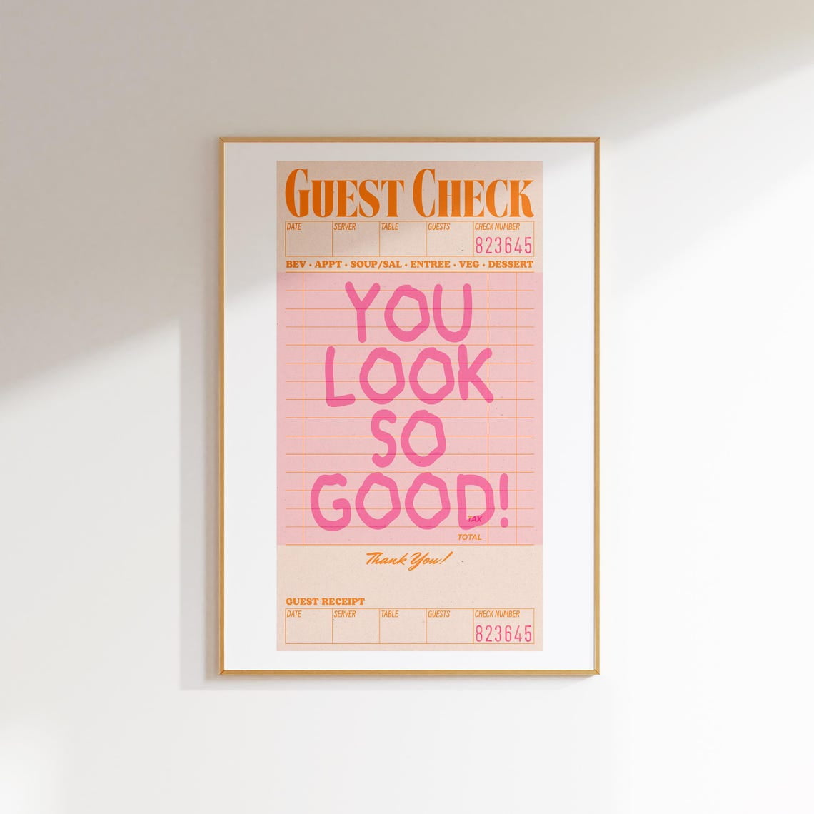 You Look So Good Guest Check Poster Affirmation Wall Art, Pink Orange Wall Art College Apartment ...