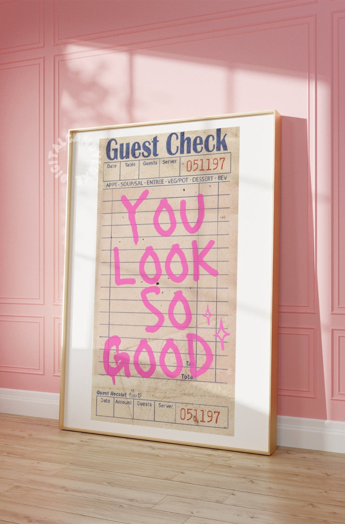 You Look So Good Guest Check Print Trendy Wall Art Prints And Posters ...
