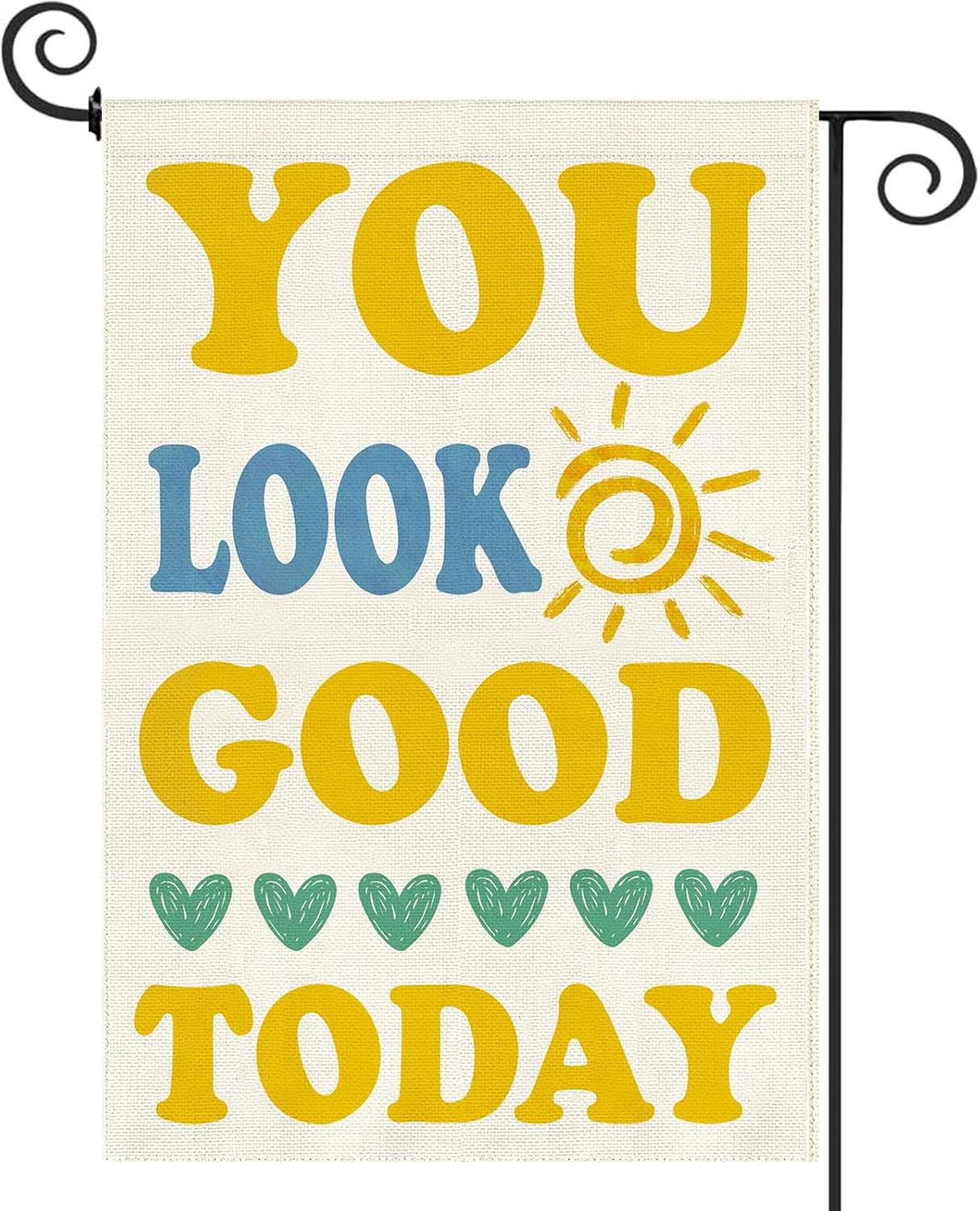 You Look Good Today Summer Garden Flag Funny 12.5 x 18 Inch Double ...