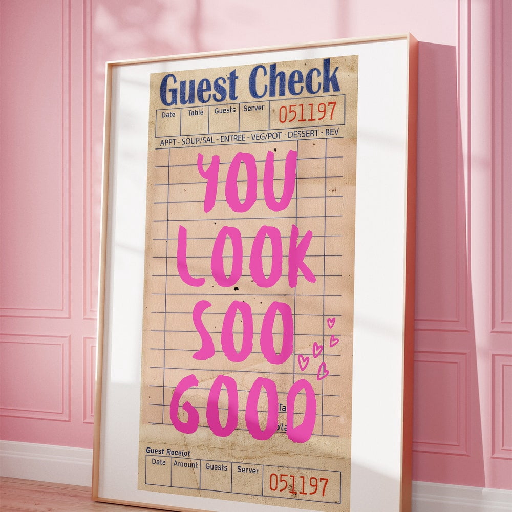 You Look So Good Vintage Guest Check Print, Trendy Wall Art Pink Girly ...