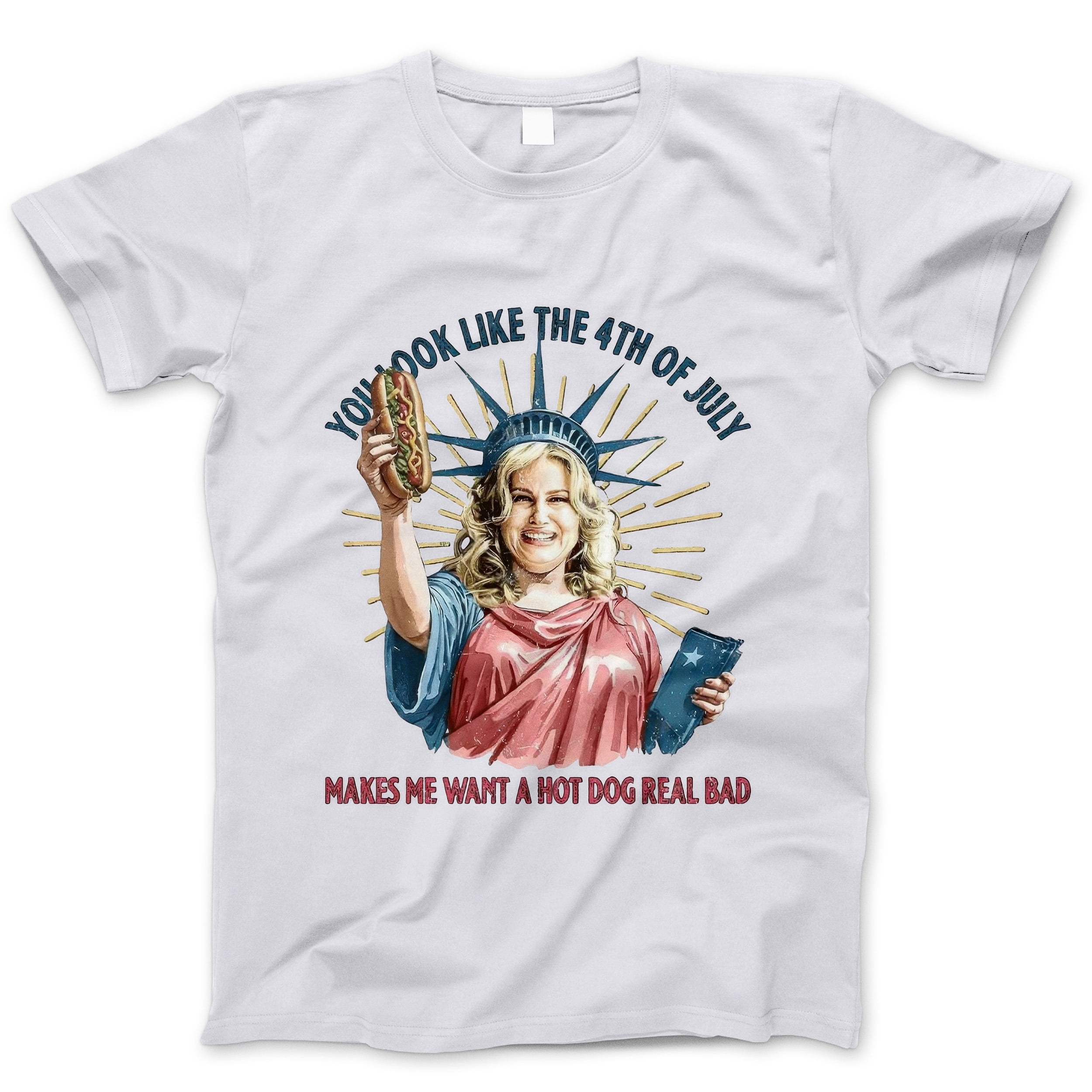 You Look Like the 4th of July Shirt – Funny Hot Dog Quote T-Shirt ...