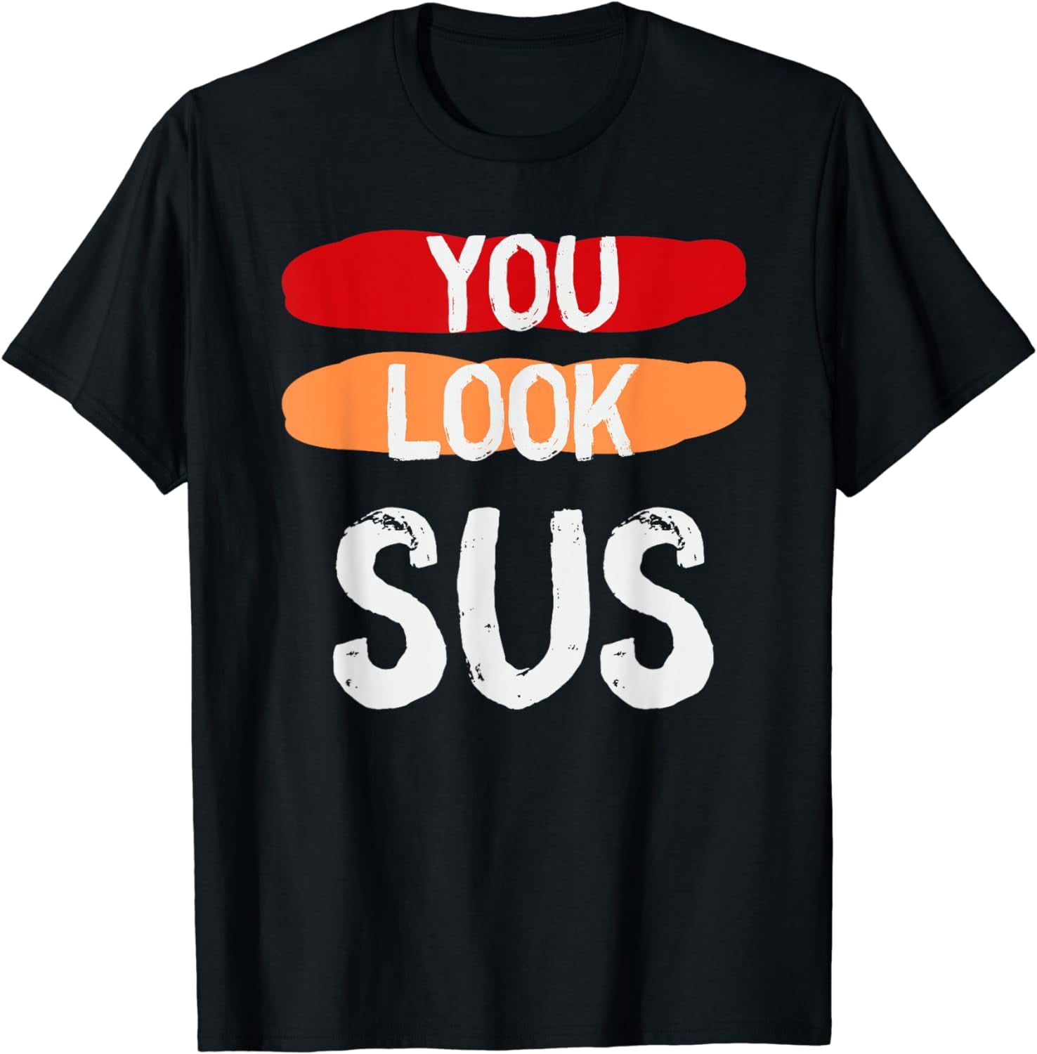 You Look SUS Funny Saying Gaming Meme Suspicious Boy Men T-Shirt ...