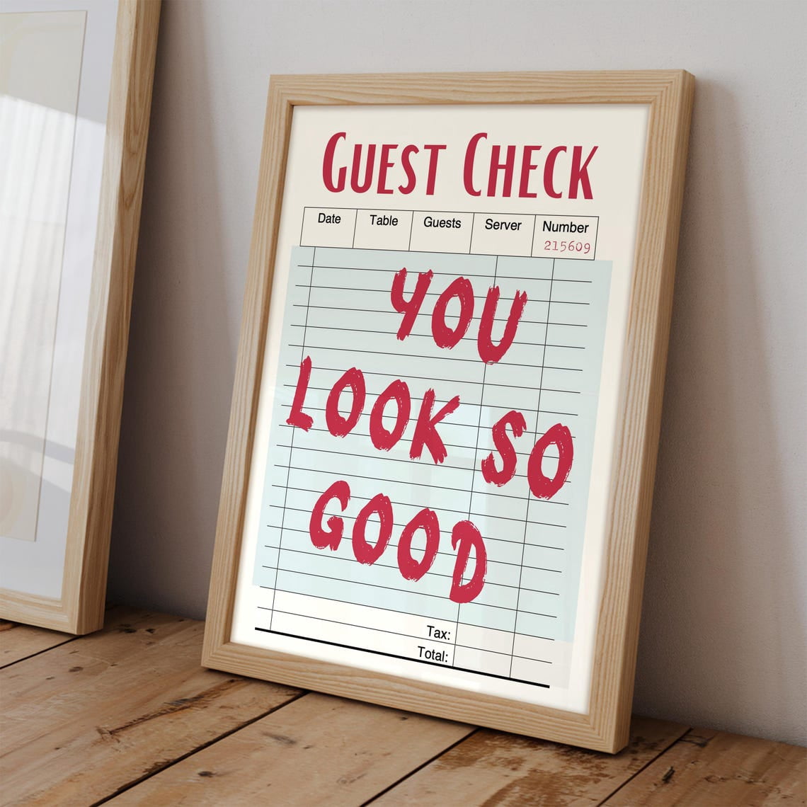 You Look So Good Guest Check Art Poster, Trendy Aesthetic Decor ...