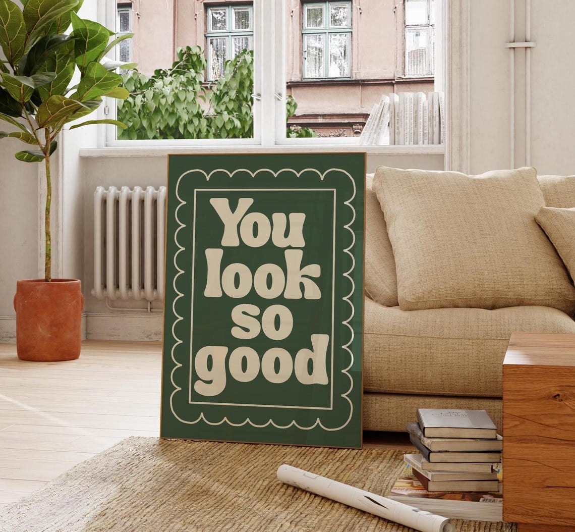 You Look So Good Positive Green Typography Poster, Unframed Size 24x36 ...