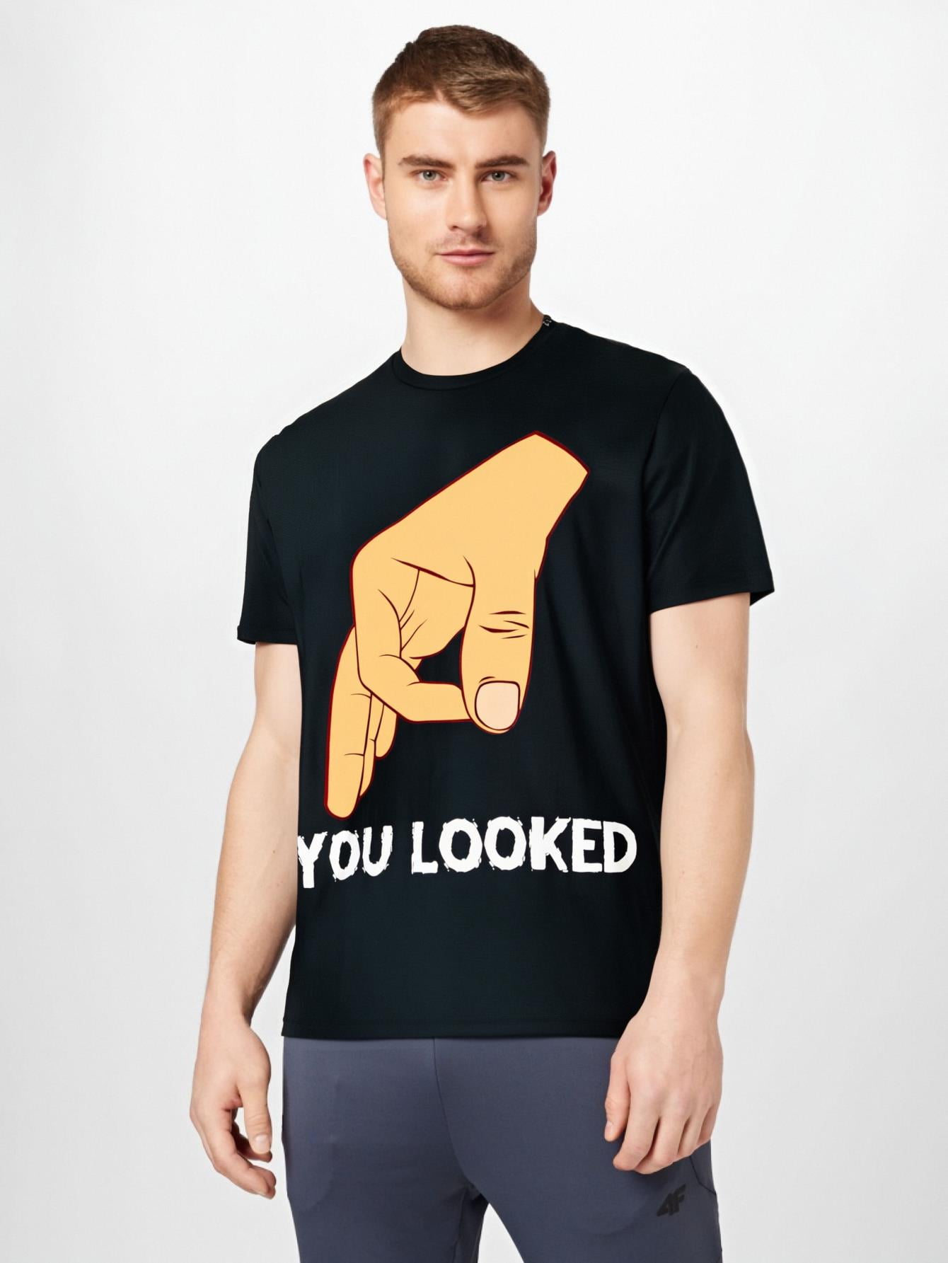 You Looked haha Made You Look Circle Finger Hand Game Gag T-Shirt ...
