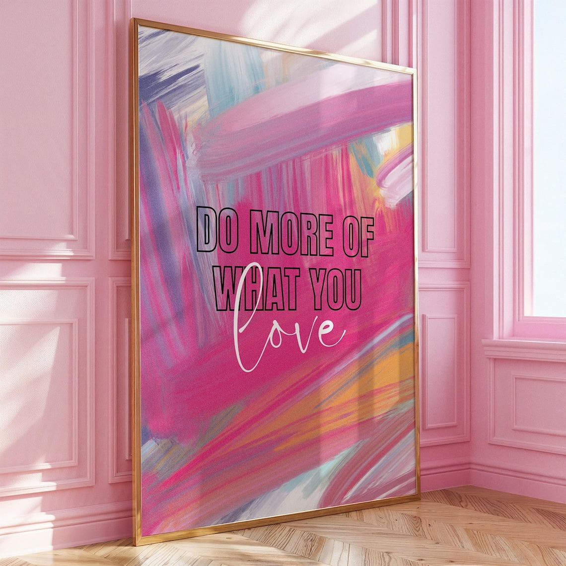 Do More Of What You Love Wall Art Motivational Abstract Print Colourful ...