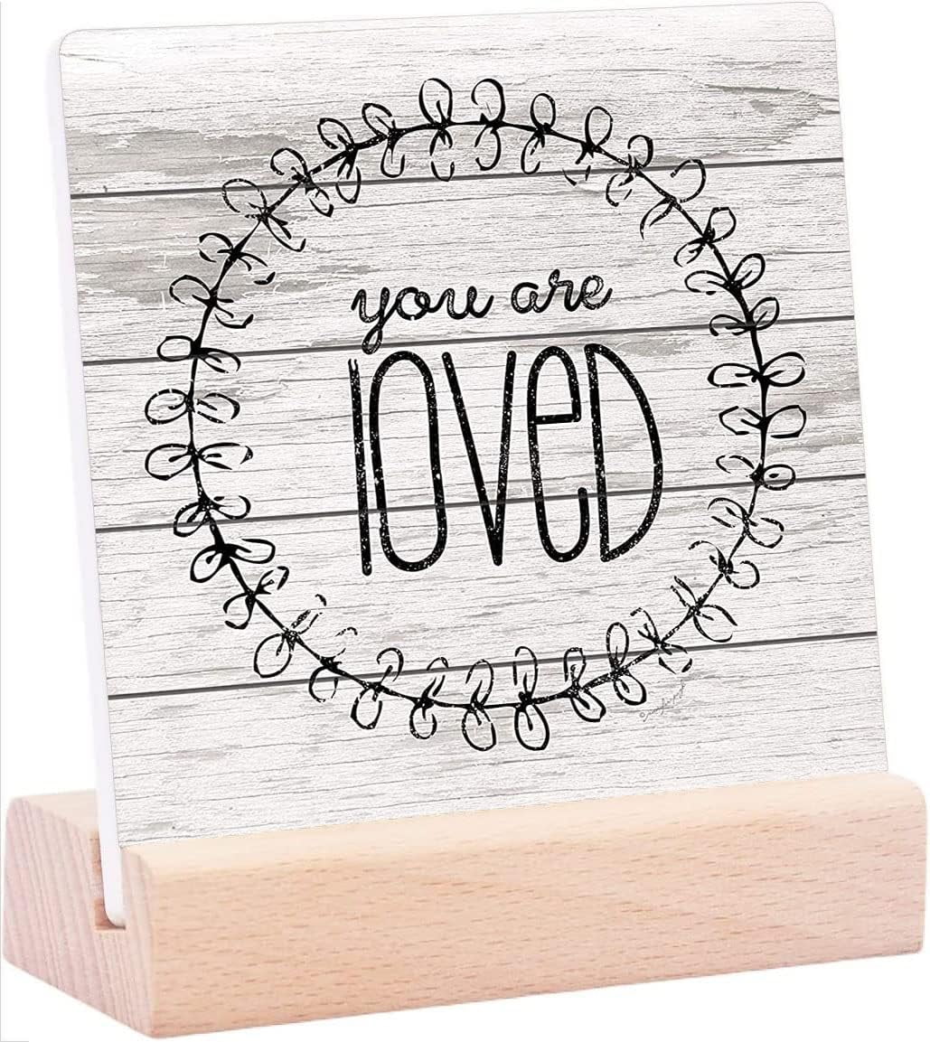 You are Loved Tabletop Sign Ceramic Table Plaque with Wooden Stand ...