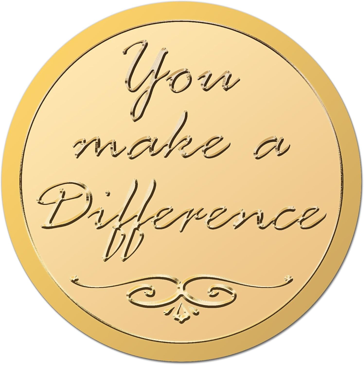 You Make A Difference Stickers 1.5 Inch Round Self Adhesive Gold Foil ...