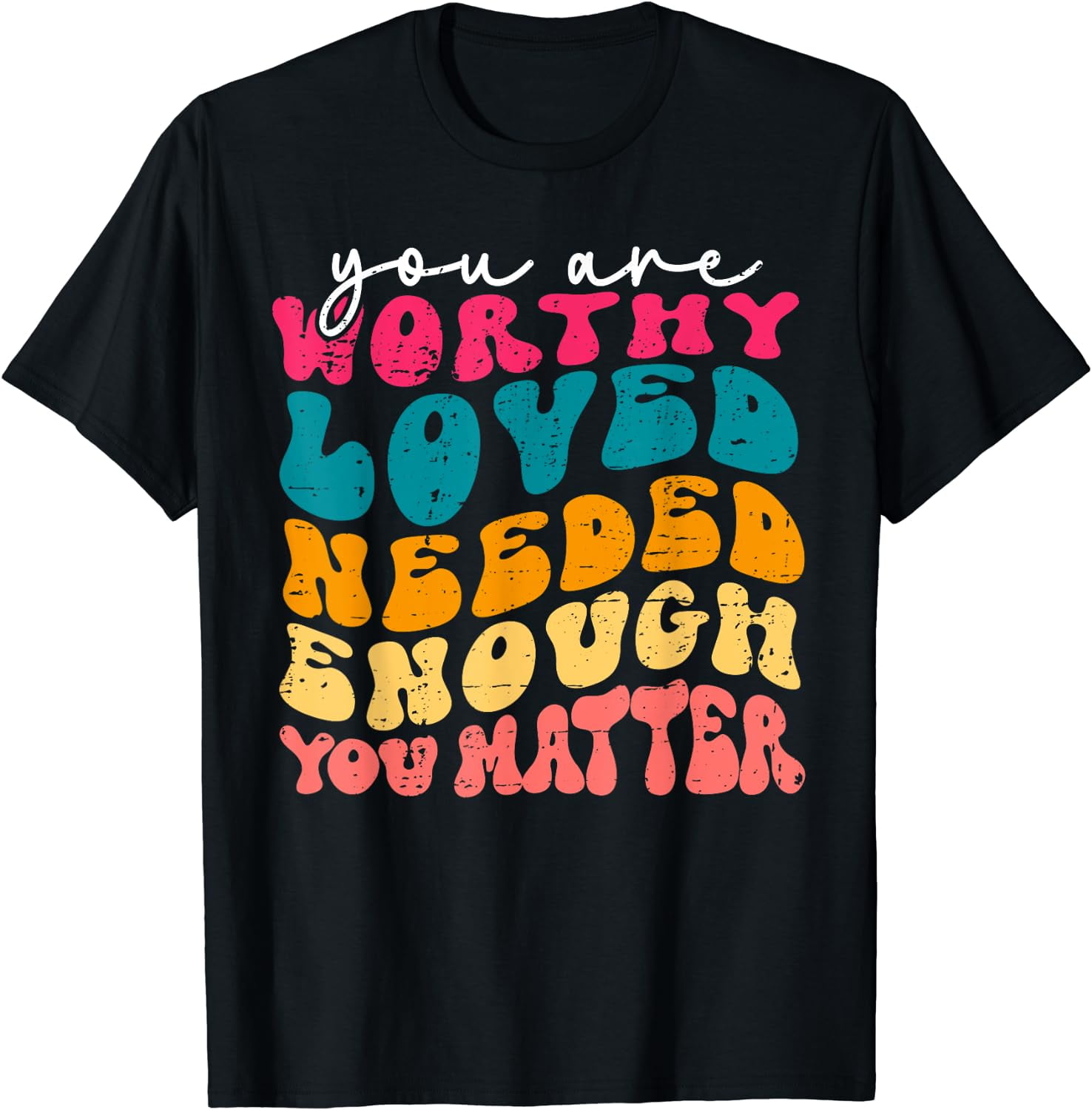 You Matter Kindness Be Kind Groovy Mental Health Awareness T-Shirt - Walmart.com