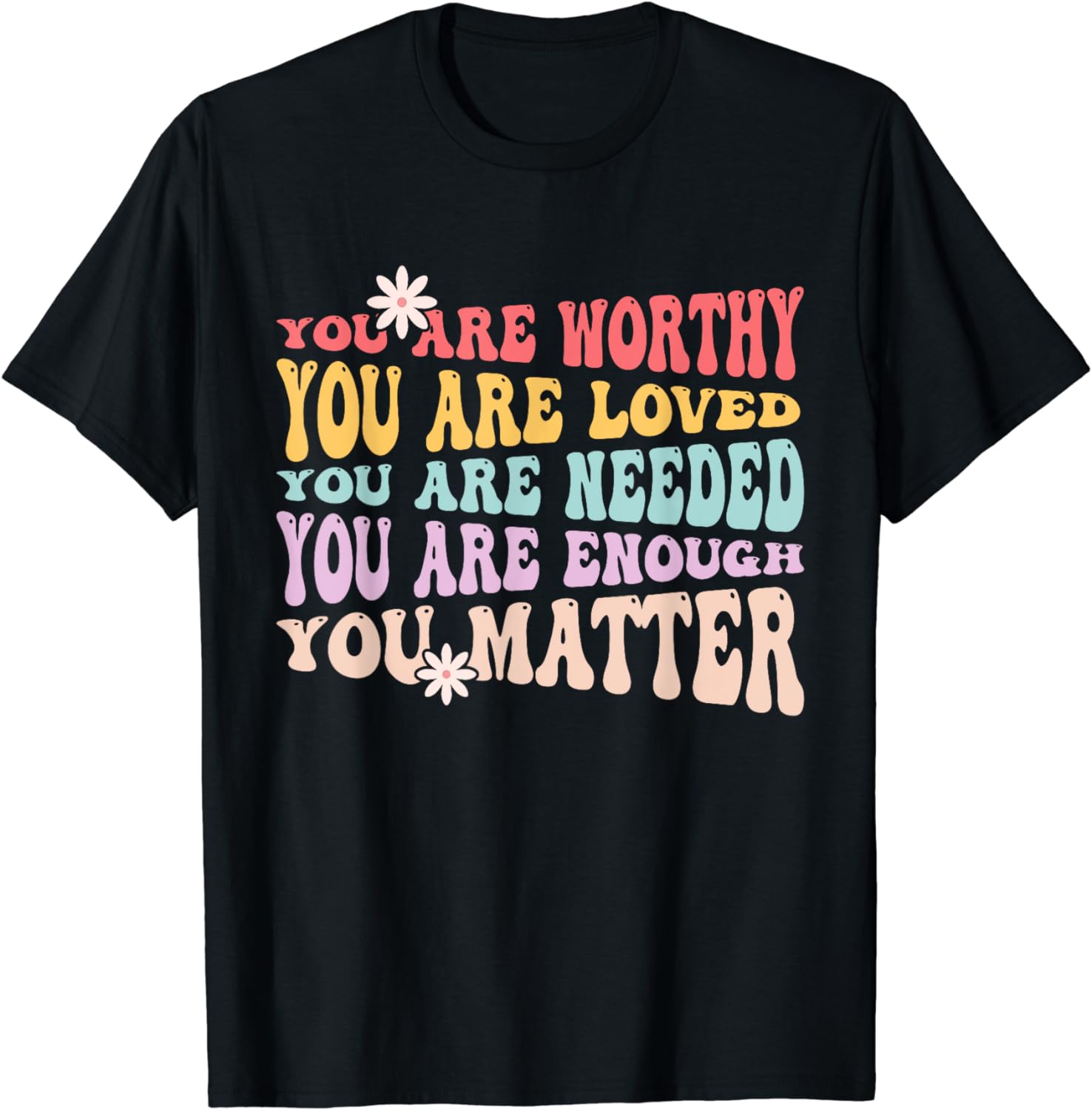 You Matter Kindness Be Kind Groovy Mental Health Awareness T-Shirt - Walmart.com