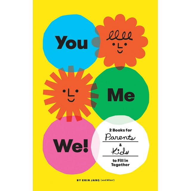 You, Me, We! (Set of 2 Fill-in Books) : 2 Books for Parents and Kids to ...