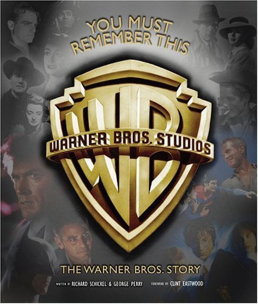 Pre-Owned You Must Remember This: The Warner Bros. Story (Hardcover ...