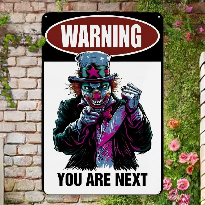 You Are Next" 8x12 Metal Warning Sign - Vintage Style with Cartoon ...