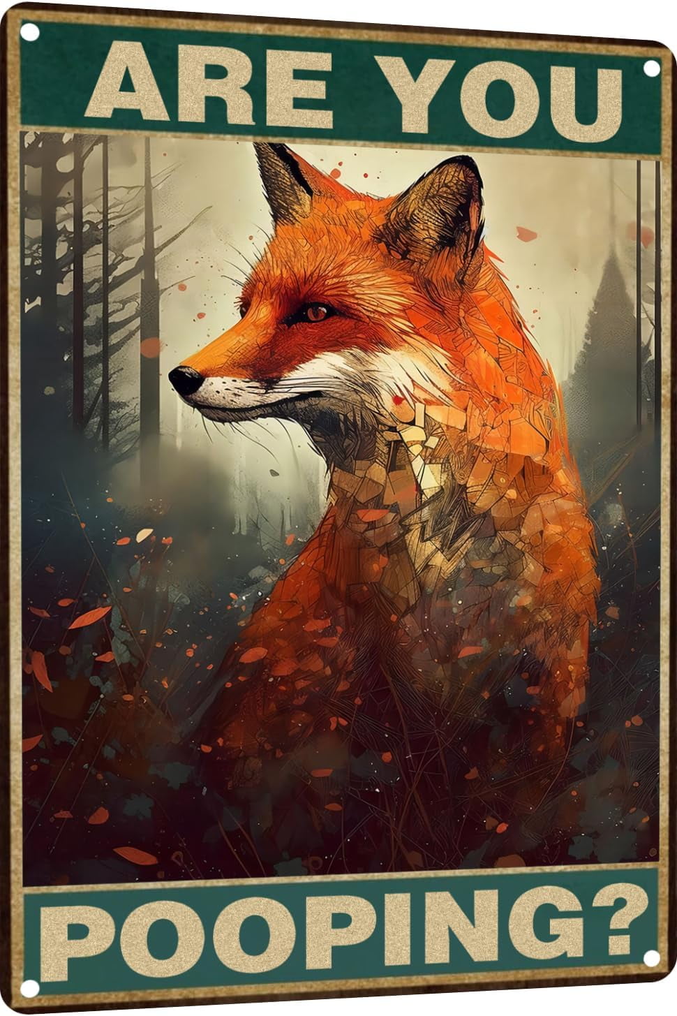 You Pooping Fox Bathroom Funny Novelty Metal Sign Retro Wall Decor for ...