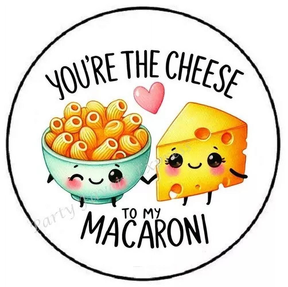 You'Re The Cheese To My Macaroni Valentine Stickers Favors Phone Decal ...