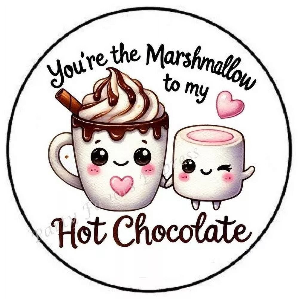 You'Re The Marshmallow To My Hot Chocolate Stickers Favors Phone Decal ...