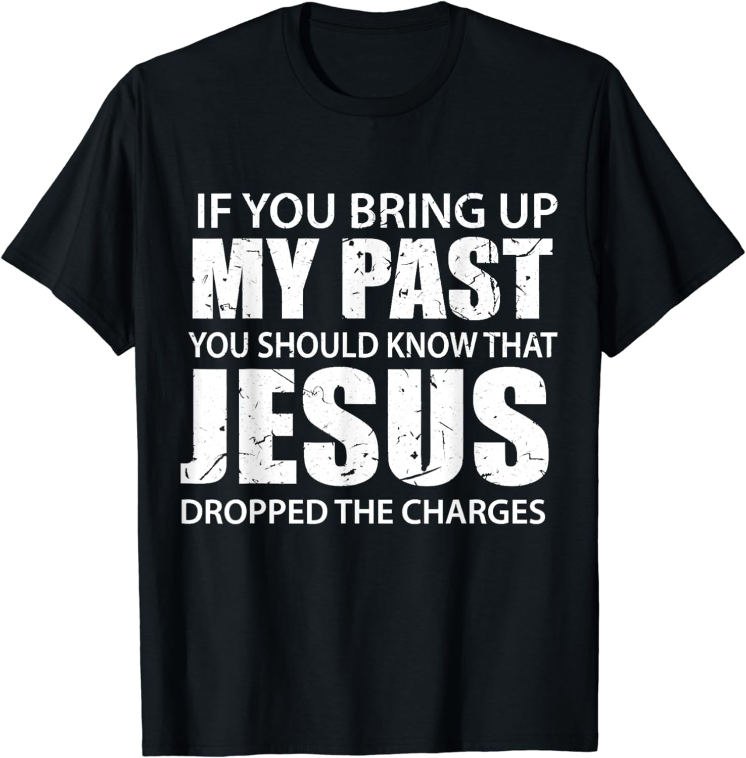 You Should Know That Jesus Dropped T-Shirt - Walmart.com