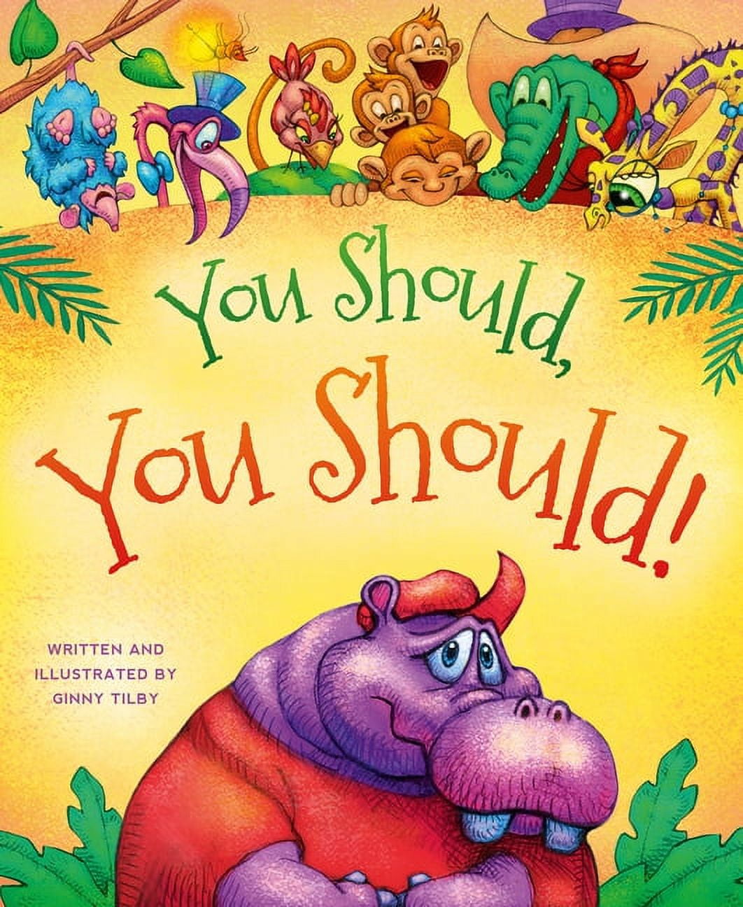 You Should, You Should!, (Paperback) - Walmart.com