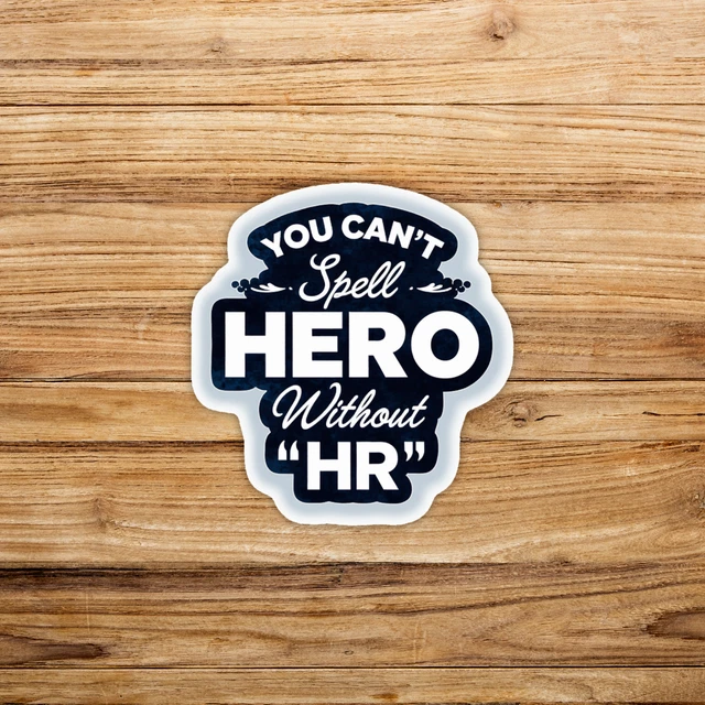 You Can'T Spell Hero Without Hr Human Resources Stickerphone Decal ...