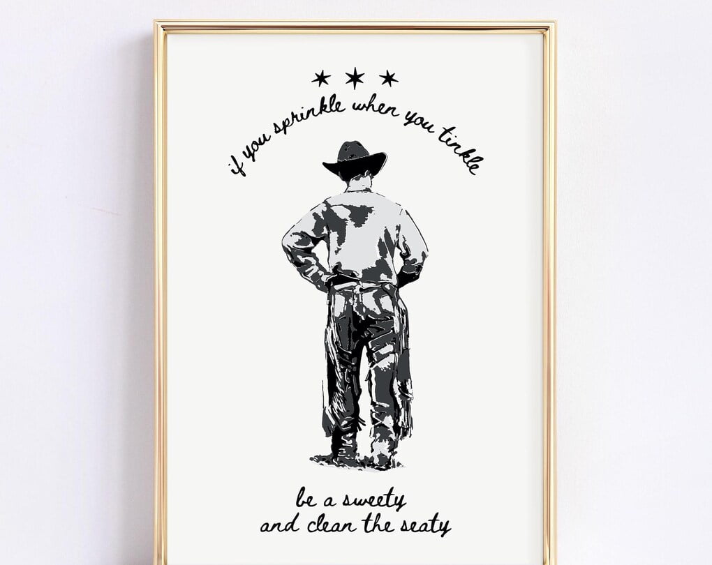 If You Sprinkle Physical Print Cowboy Bathroom Print Funny Bathroom ...