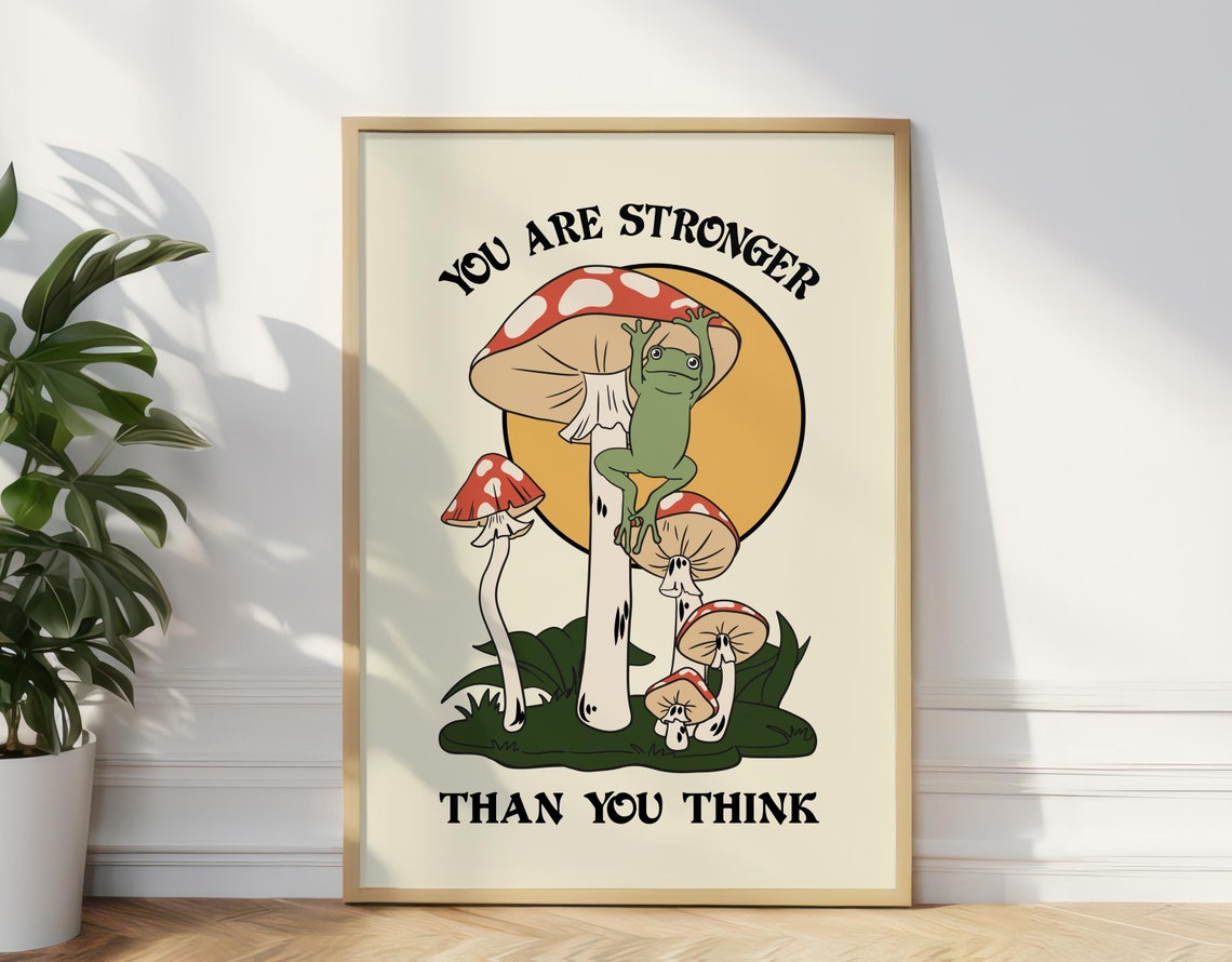 You Are Stronger Than You Think Motivation Poster, Frog Print Home ...