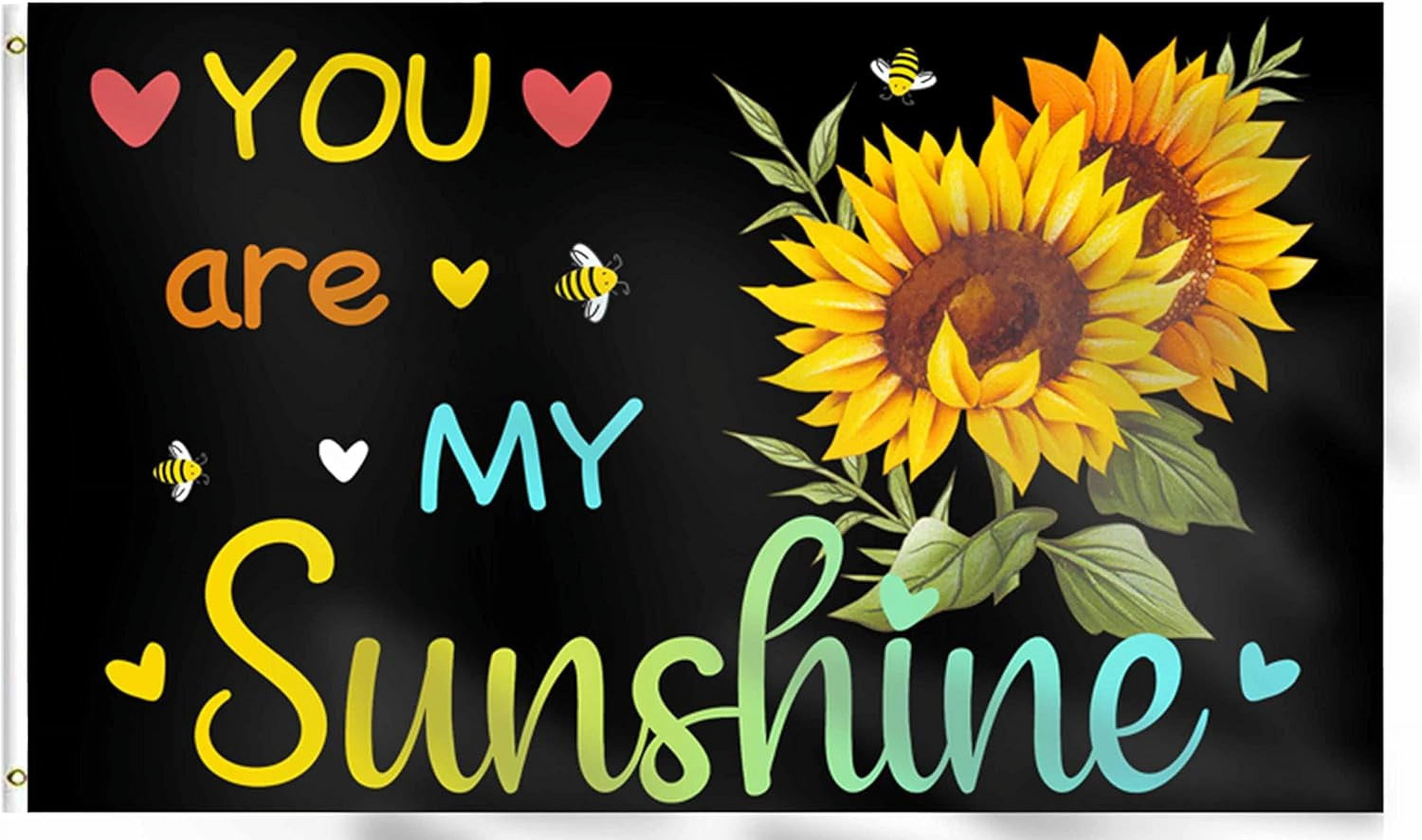 You are My Sunshine Sunflower Cute Bee Spring Flag Banner 3x5 FT,Spring ...