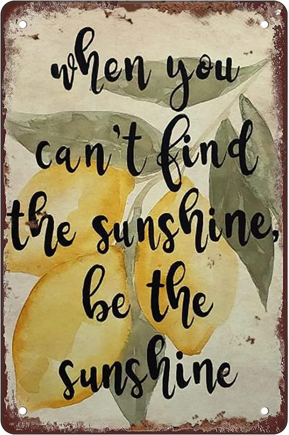 When You Can't Sunshine Be a Sunshine Metal Tin Sign Funny Novelty ...