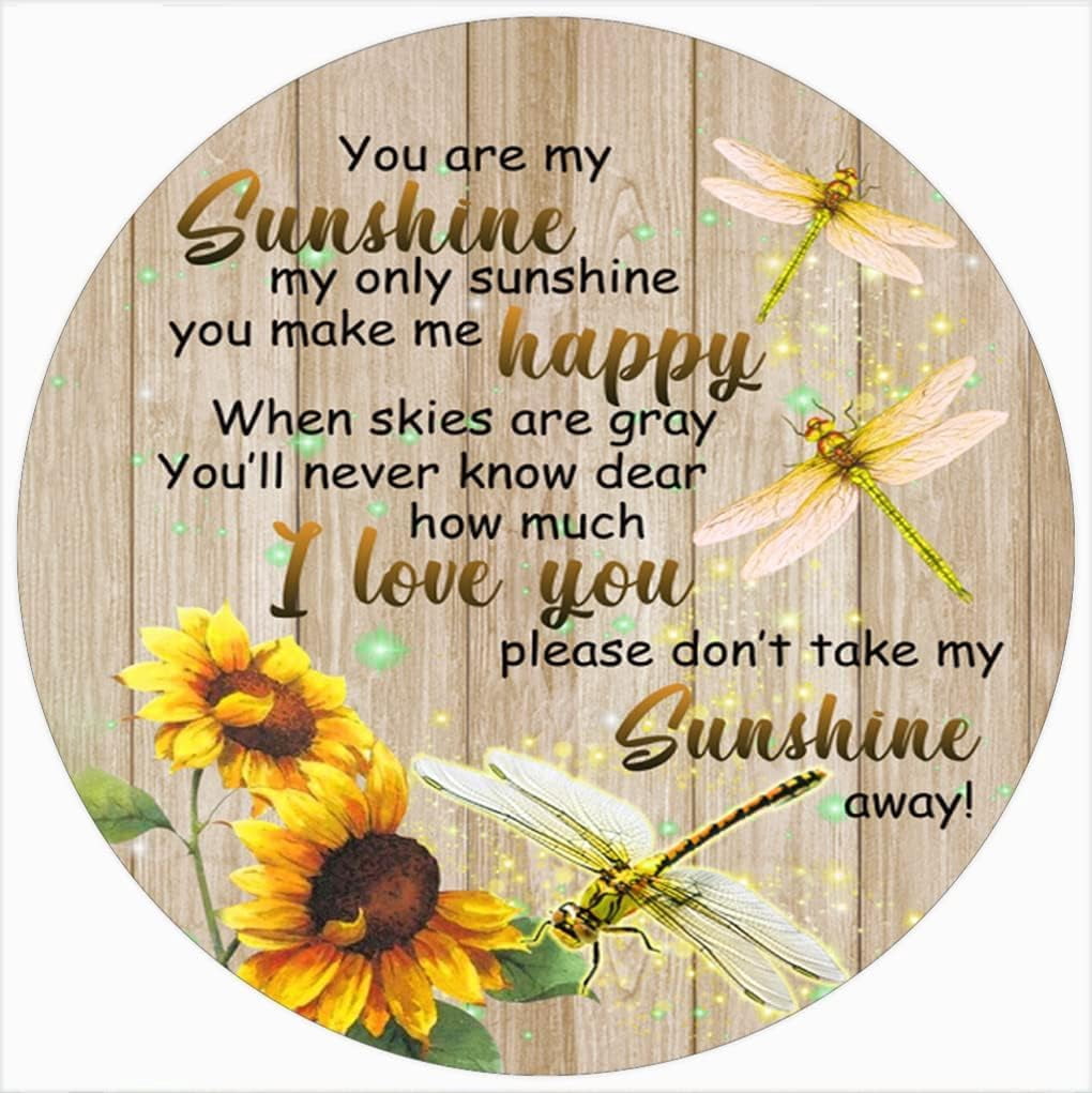 You Are My Sunshine My Only Sunshine You Make Me Happy Sunflower Wall ...