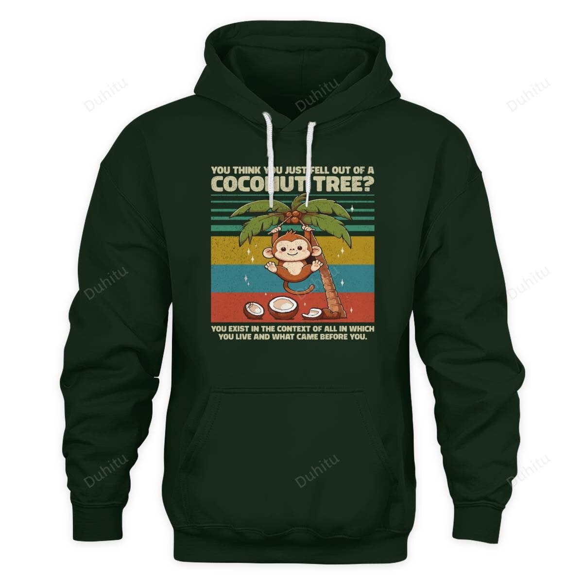 You Think You Just Fell Out Of A Coconut Tree Joke Meme - Walmart.com