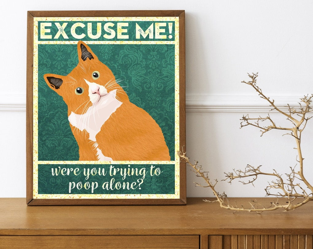 Were You Trying To Poop Alone Tabby, Funny Bathroom Print, Funny Wall ...