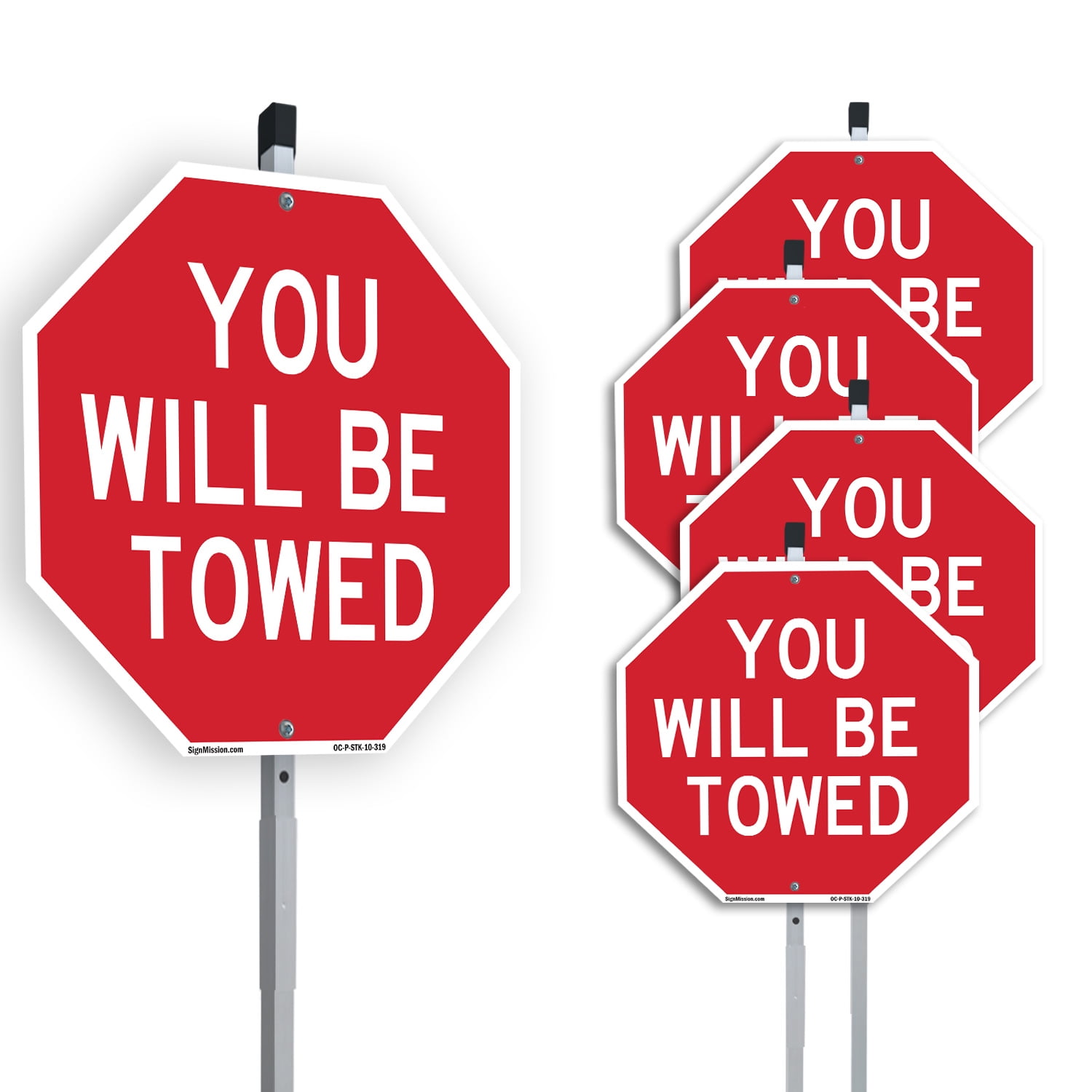 You Will Be Towed (5 Pack) 10 inch X 10 inch Octagon Plastic Signs with ...