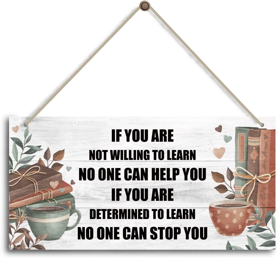 If You Are Not Willing To Learn No One Can Help You. If You Are ...
