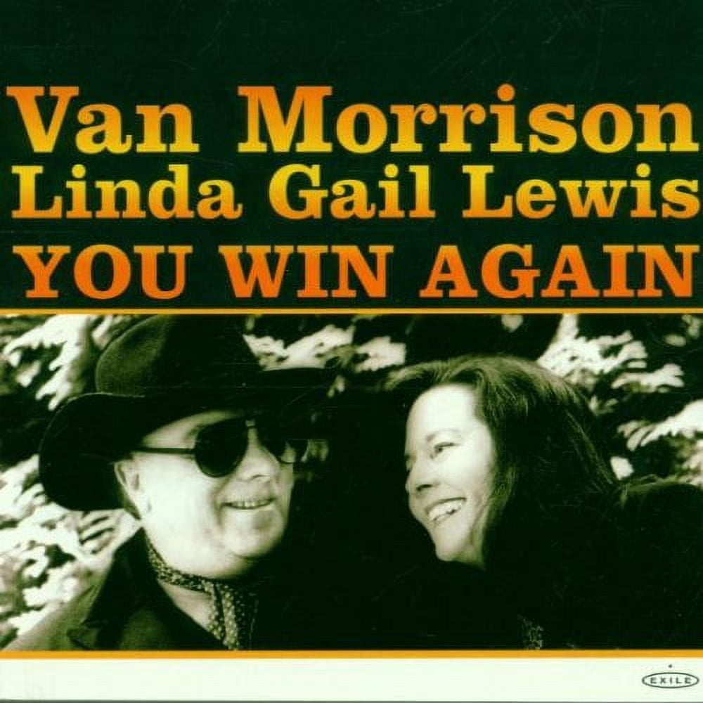 You Win Again (CD) by Van Morrison & Linda Gail Lewis - Walmart.com