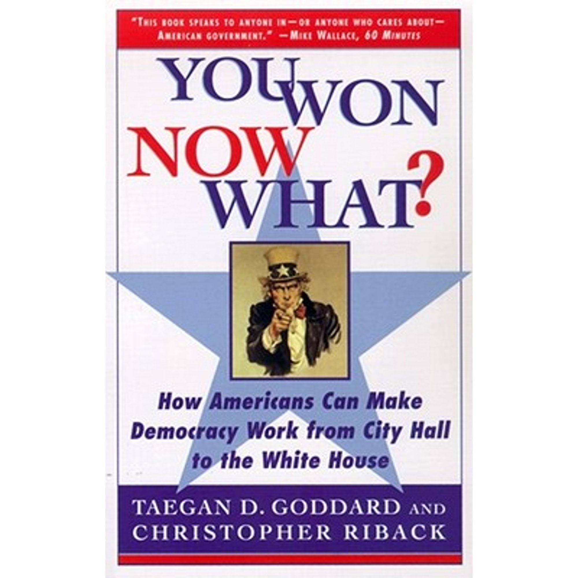 Pre-Owned You Won--Now What?: How Americans Can Make Democracy Work ...