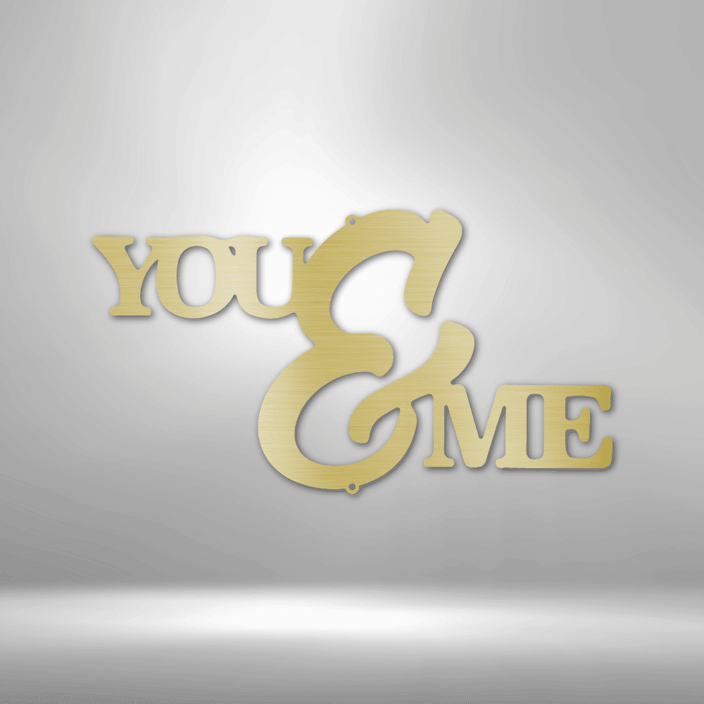 You and Me Script Steel Sign Laser Cut Powder Coated Home & Office ...