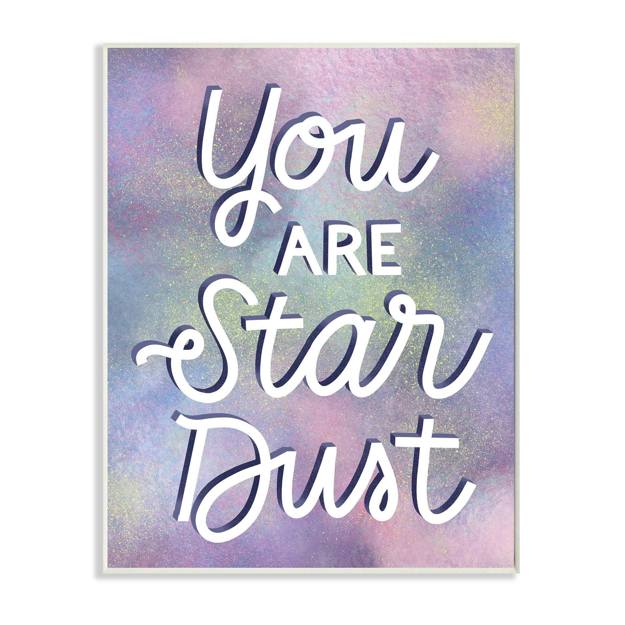 Stupell Industries You are Star Dust Phrase Mystical Purple Pink Design ...