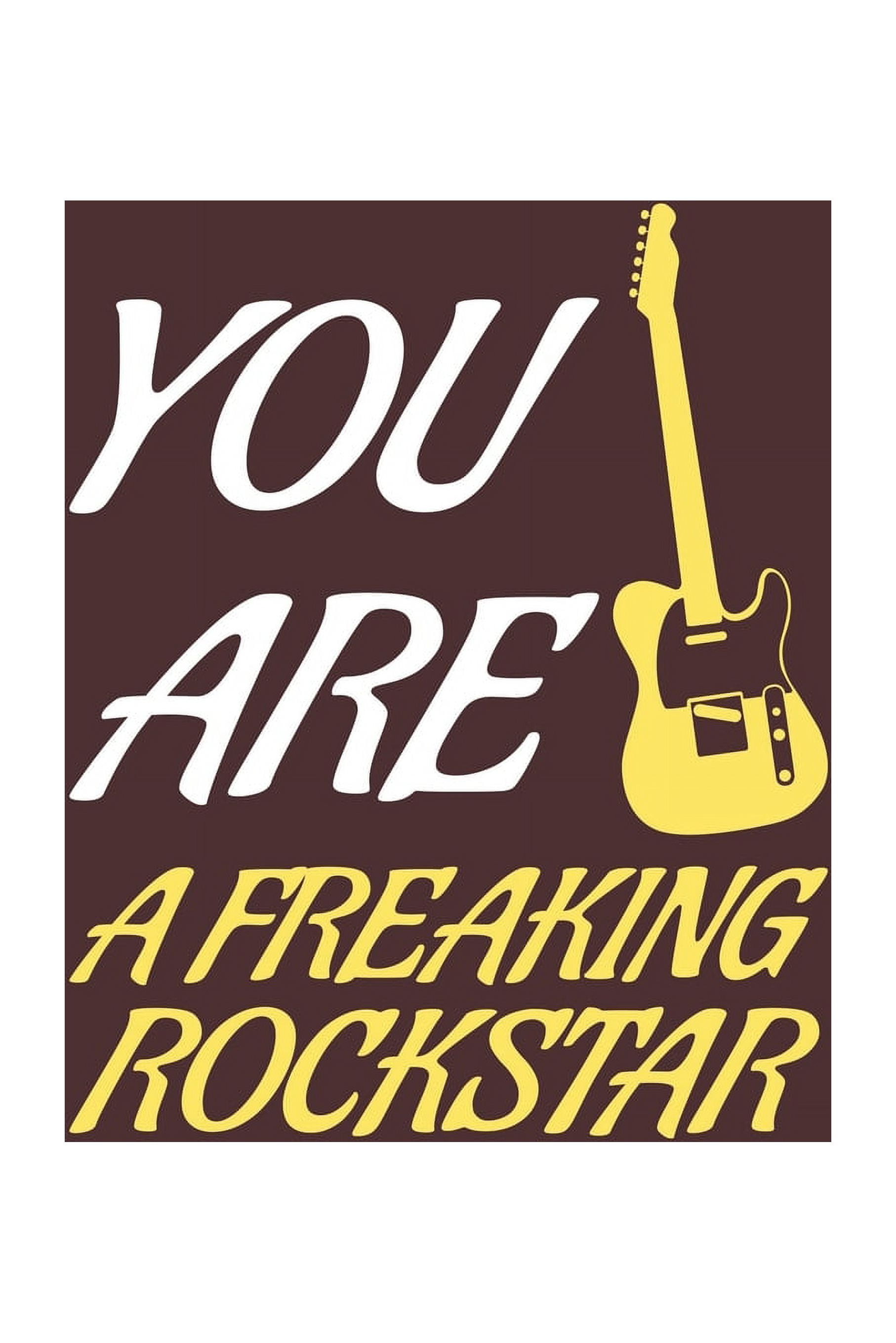 You are a Freaking Rockstar: Blank Notebook/Journal For Personal Use ...