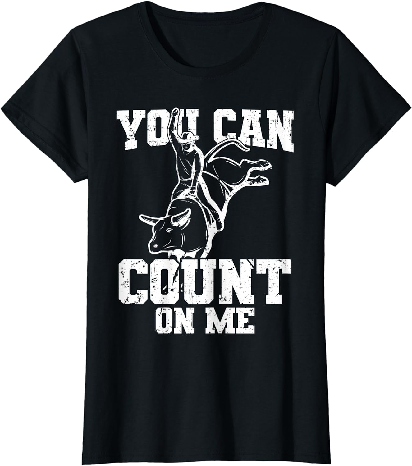 You can count on me Vintage Rodeo Bull riding cowboy T-Shirt - Walmart.com