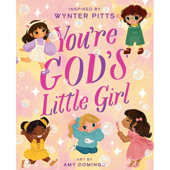 For Girls Like You Collection You're God's Little Girl, (Hardcover ...
