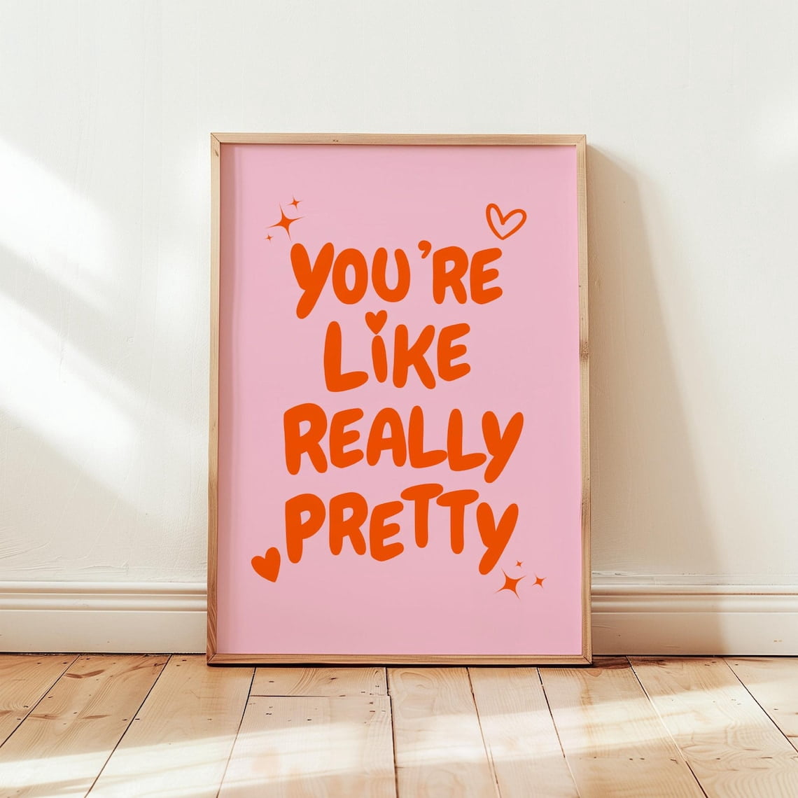You're Like Really Pretty Pink Orange Quote Wall Art, Unframed Canvas ...
