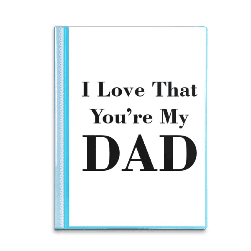 You're My Dad Father's Festival Quote Book Sheet Protectors Portfolio ...